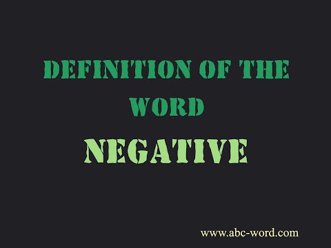 Definition of the word "Negative"