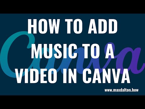 How to Add Music to a Video in Canva