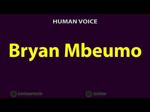 How to Pronounce Bryan Mbeumo
