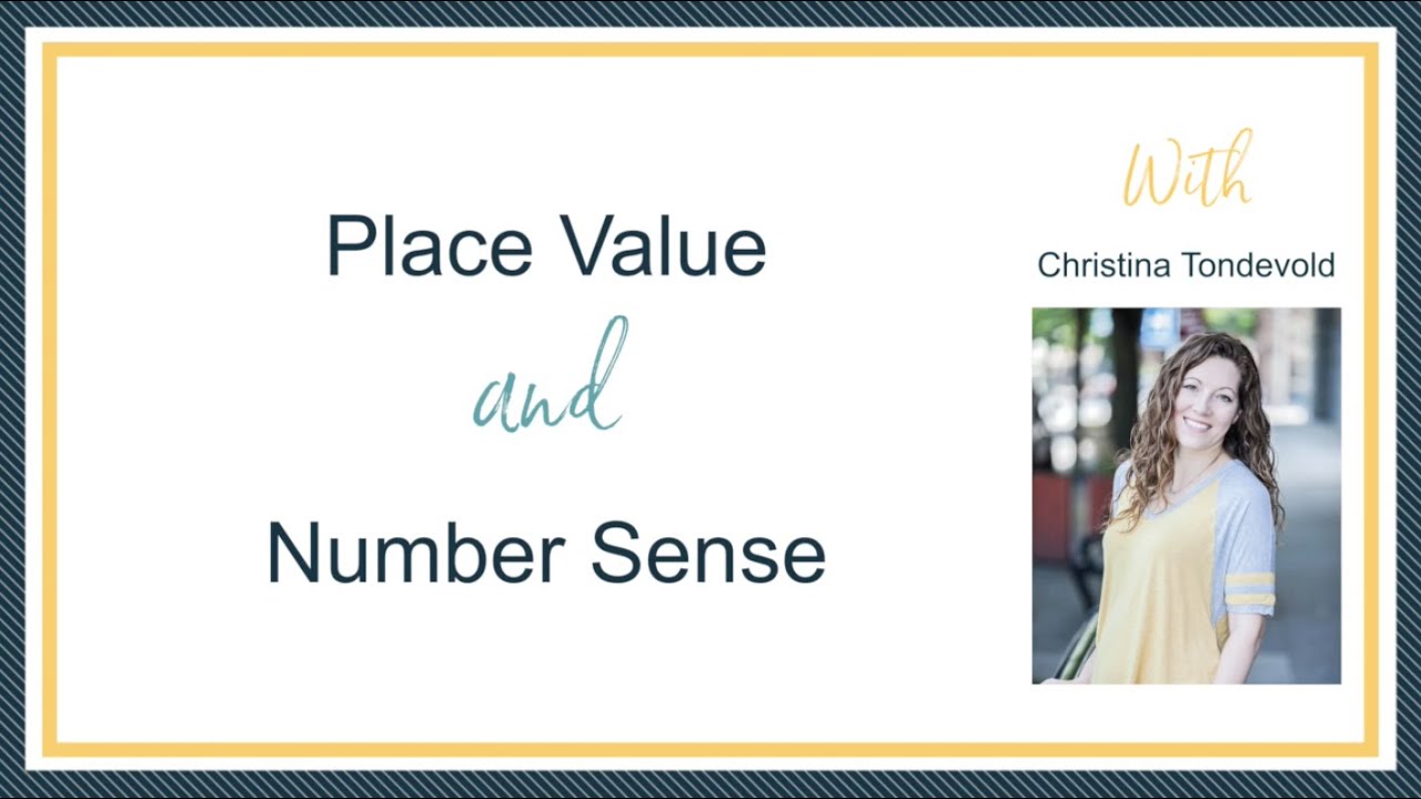 Place Value and Number Sense