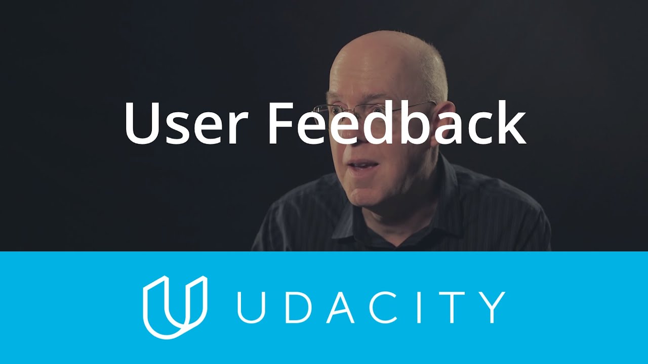 User Feedback | Measurement Fundamentals | App Marketing | Udacity