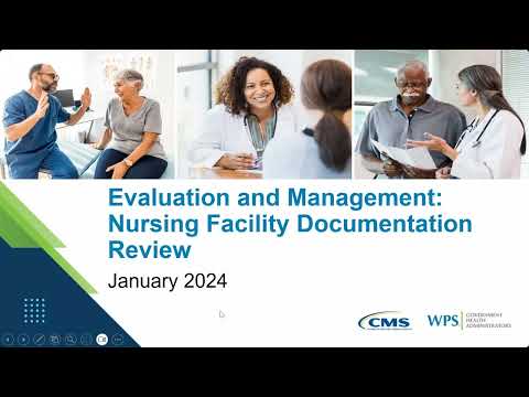 Encore: Evaluation and Management: Nursing Facility Documentation Review