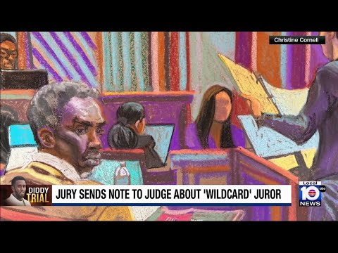 Juror drama as Sean 'Diddy' Combs trail awaits a verdict