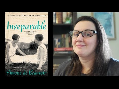 Inseparable by Simone de Beauvoir - Booktube Prize 2022 - ELIMINATED - spoiler review