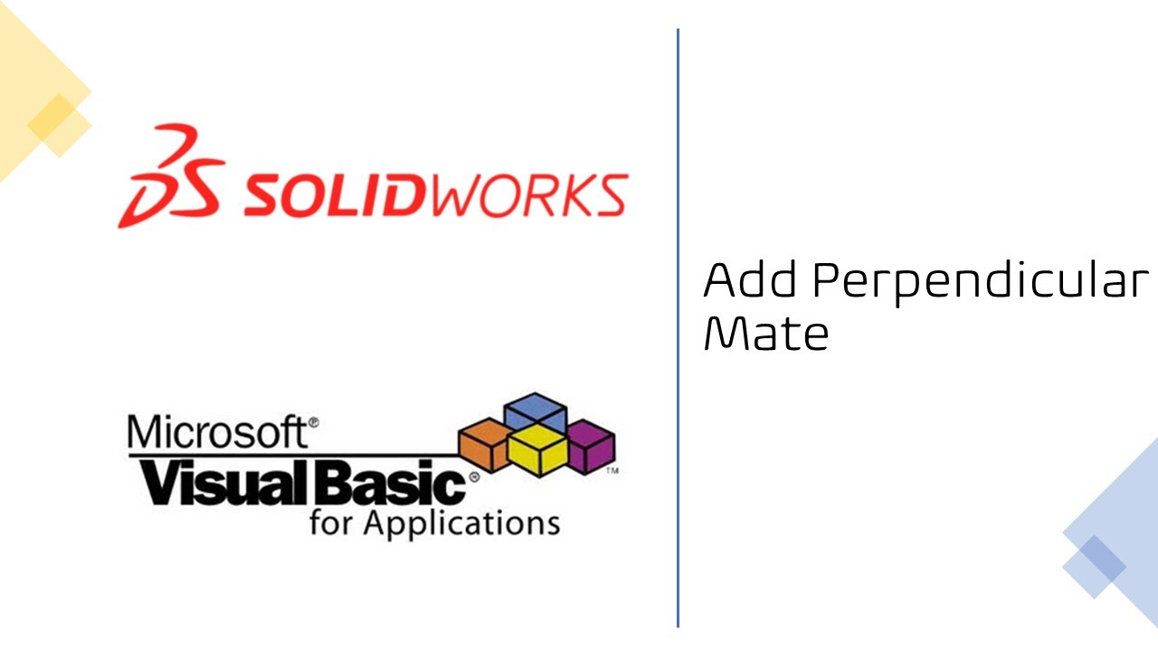 Solidworks VBA Macro – Add Perpendicular Mate