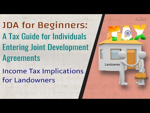 JDA for Beginners: A Tax Guide for Individuals Entering Joint Development Agreements | Income Tax