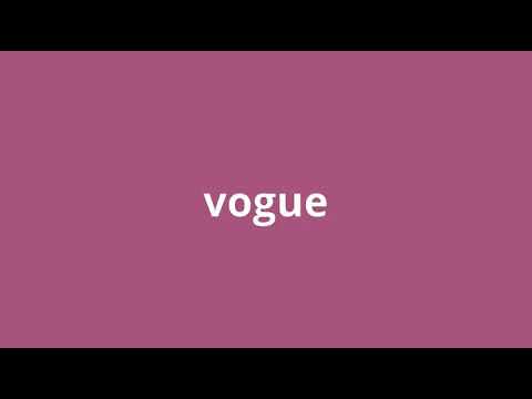 what is the meaning of vogue