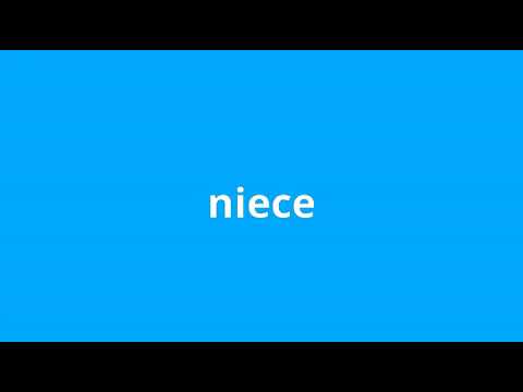 what is the meaning of niece.