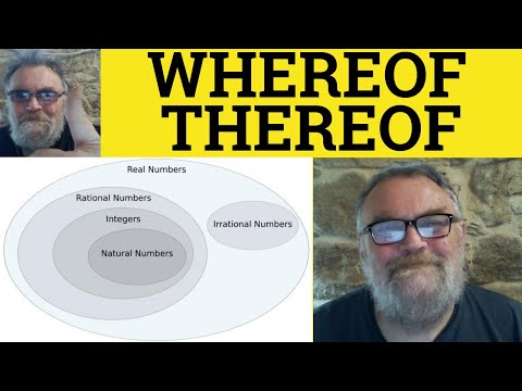 🔵 Thereof Meaning - Whereof Examples - Using Thereof - Whereof in a Sentence - Pronominal Adverbs