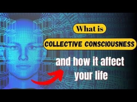 What Is Collective Consciousness? Understand your feelings better