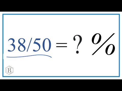 What grade is 38 out of 50 (38/50)?