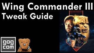 Tutorial Helps Maximize Your Digital WC3 - Wing Commander CIC