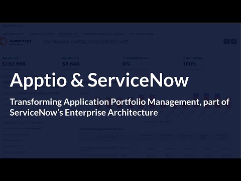 Apptio & ServiceNow: Transforming Application Portfolio Management