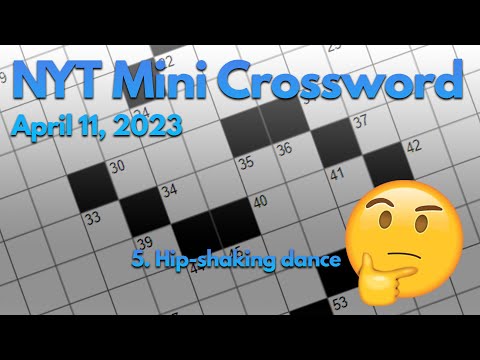 Hip-shaking Dance Crossword Clue Answer (NYT Mini 4/11/23)