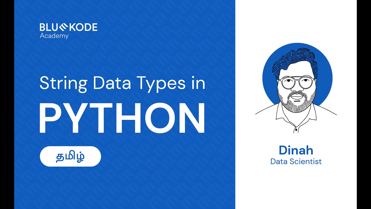 Learn Strings in Python (Tamil) | Python for Beginners | Bluekode Academy | #03
