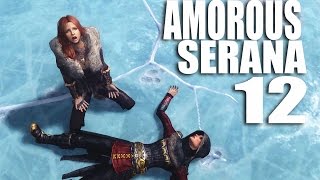 Amorous SERANA 12 Thin Ice at Skyrim Nexus - Mods and Community