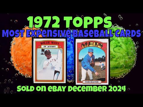 1972 Topps Most Expensive eBay Sales Baseball Cards - December 2024