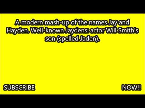 Meaning Of The Name Jayden