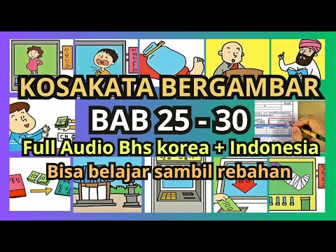 Kosakata bergambar buku Textbook Eps topik BAB 25 - 30 ( Full audio korea dan indonesia)