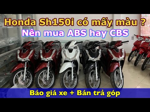 Cập nhật giá xe Sh150i mới nhất tháng 9/2022 - Bán trả góp #sh2022 #sh150i #shnam