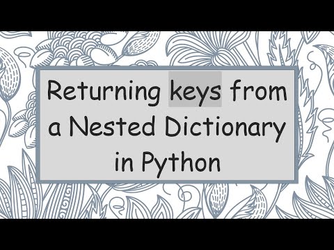 Returning keys from a Nested Dictionary in Python