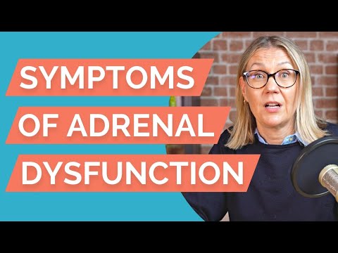 The top symptoms to look out for in adrenal dysfunction