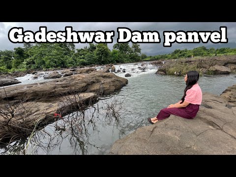Gadeshwar Dam Panvel Navi Mumbai || Exploring Panvel Navi Mumbai || Best Tourist places ||