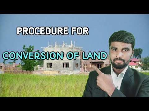 Things To Know About Land Conversion Procedure.
