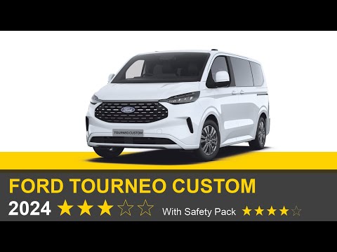 Euro NCAP Crash & Safety Tests of Ford Tourneo Custom 2024