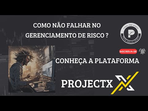 Conheça a melhor plataforma para Copy trading e Gerenciamento de Risco - Project X
