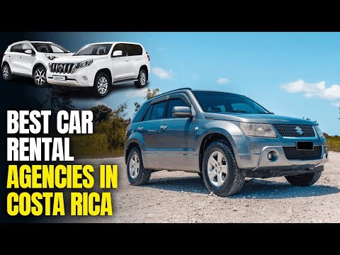 Best Car Rental Agencies in Costa Rica - Our Personal Recommendation