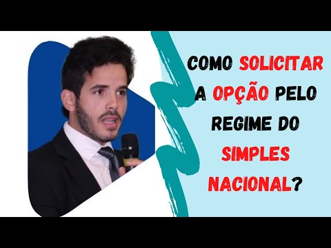 Como fazer a solicitação pelo regime do SIMPLES NACIONAL, no site?