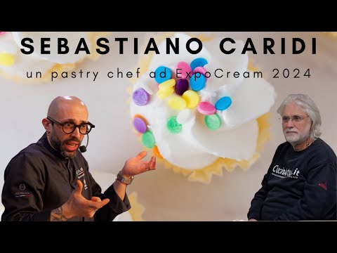 Sebastiano Caridi, un Pastry Chef ad ExpoCream 2024
