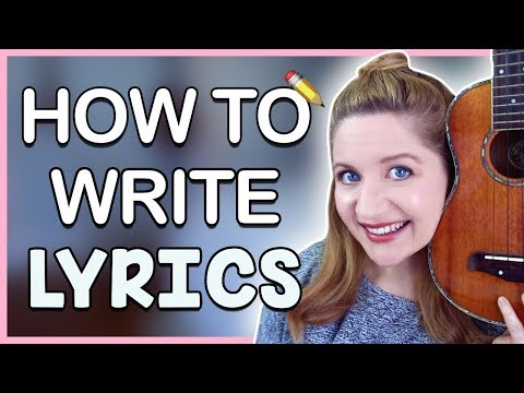 How To Write Lyrics For A Song (Songwriting 101)