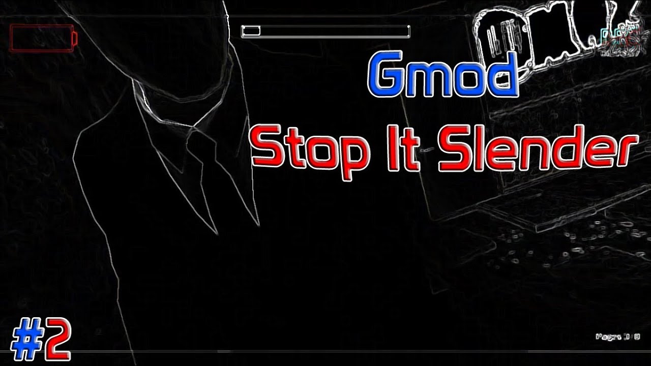 [Gmod] Stop it Slender #2 | Payback time...