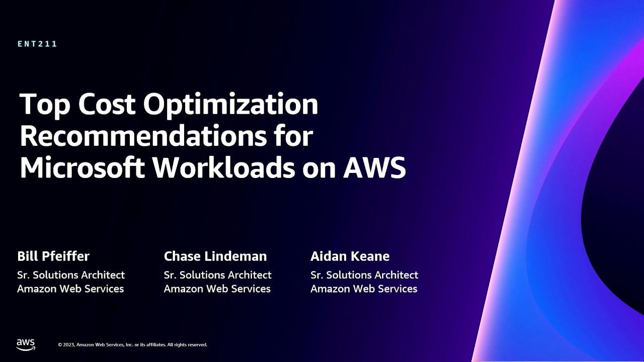 AWS re:Invent 2023 - Top cost optimization recommendations for Microsoft workloads on AWS (ENT211)