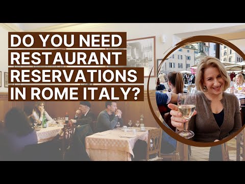 Should You Make Restaurant Reservations In Rome In 2025?