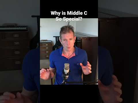 Why is Middle C so Special?