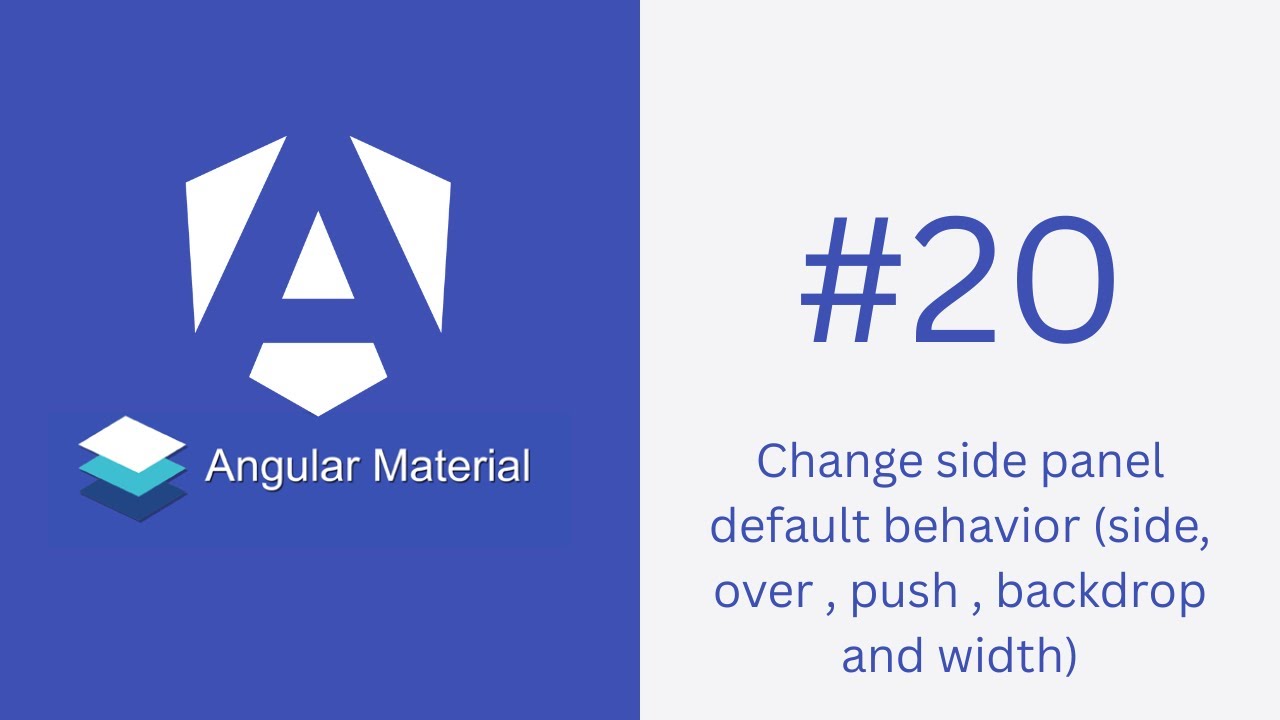 Change side panel default behavior (side, over , push , backdrop and width)