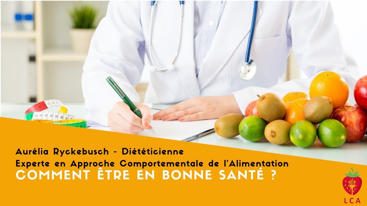Comment être en bonne santé