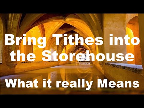 False Teaching - Bring Tithes into Storehouse (has a Symbolic Meaning) - What it Really Means
