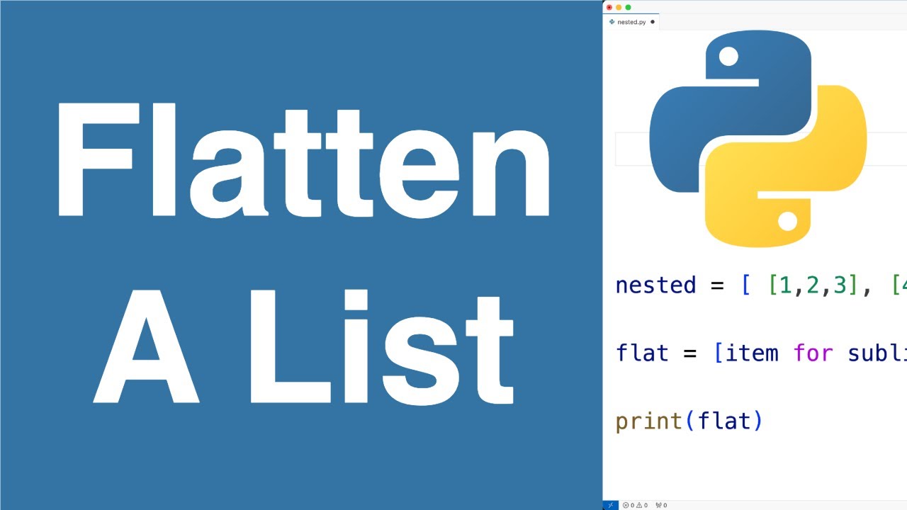 Flatten A List | Python Example