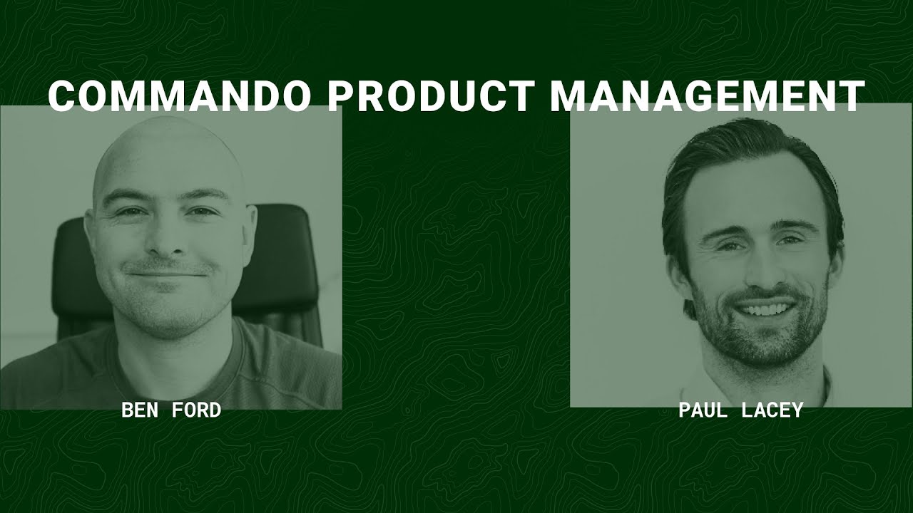 Commando Product Management