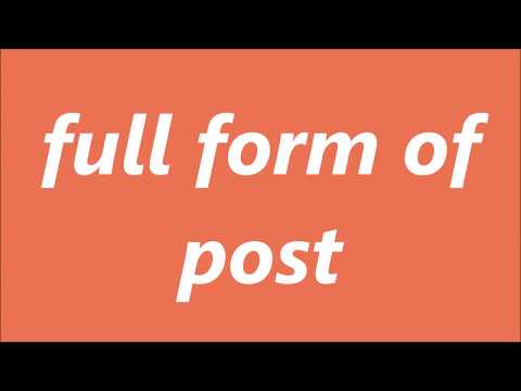 full form of post