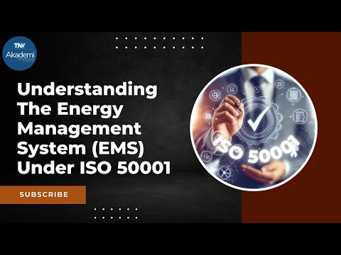 Understanding The Energy Management System (EMS) Under ISO 50001