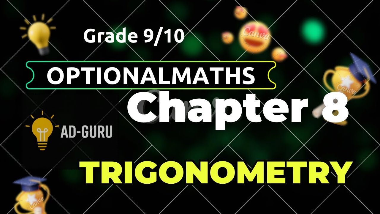 Trigonometry Basics | Grade 9 & 10 Optional Math | Full Chapter Explained with Tricks