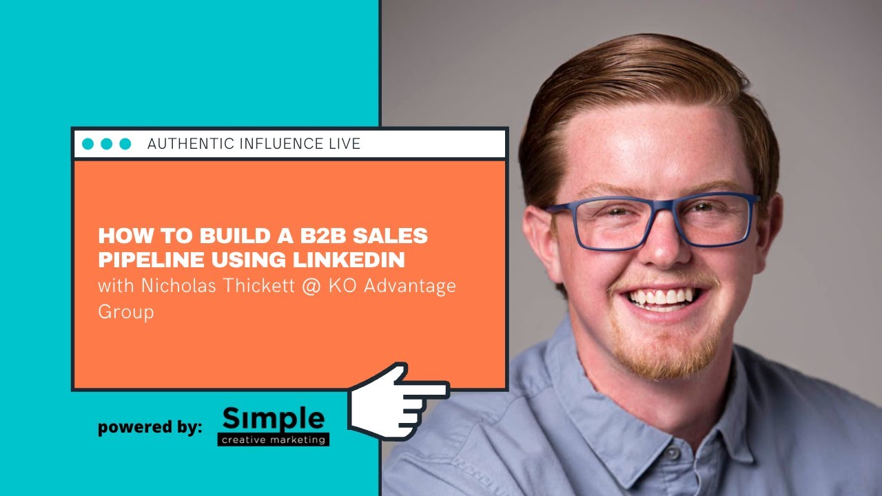 How to build a B2B sales pipeline using LinkedIn ft. Nicholas Thickett