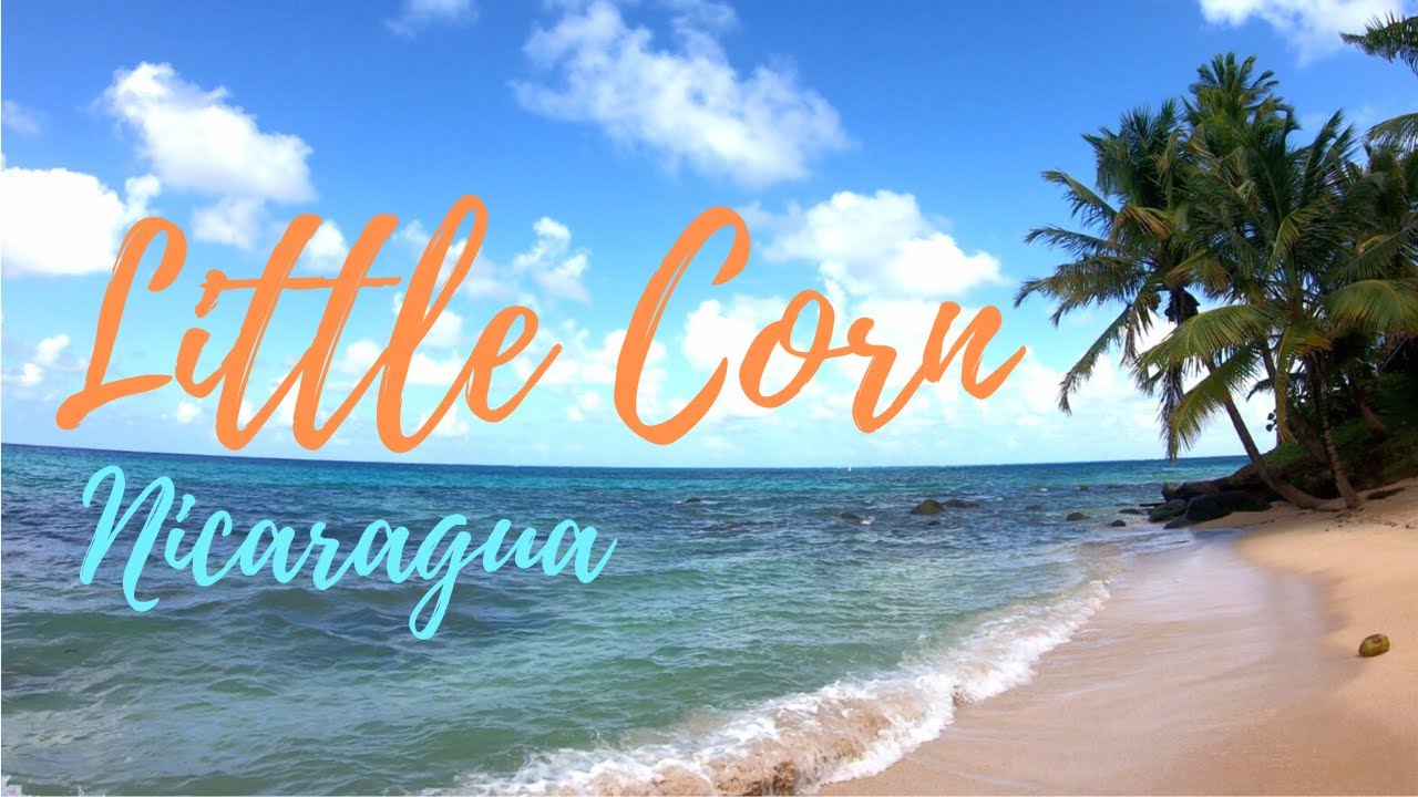Little Corn Island 2020: Snorkeling Tour, Fishing Trip & best beaches on Nicaragua's Corn Islands HD