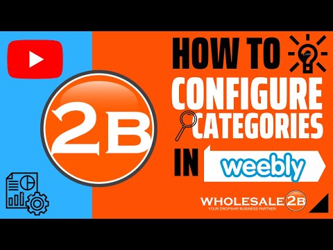 HOW TO CONFIGURE CATEGORIES (Weebly plan: Step 6)