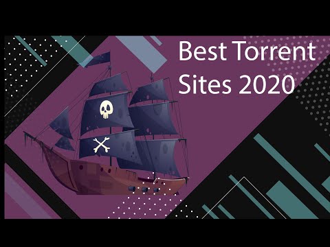 10 Best Torrent Sites (That REALLY Work) in 2020